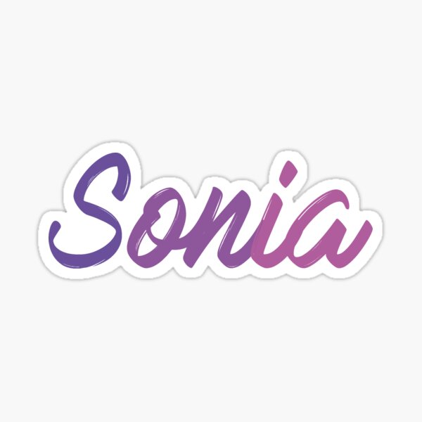 Sonia Name Gifts & Merchandise | Redbubble