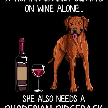 "Rhodesian Ridgeback and wine Funny dog" Duvet Cover for Sale by ...