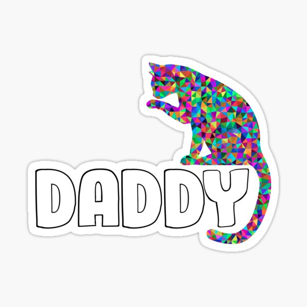 "Cat Daddy White Letters" Sticker for Sale by MysticFeline | Redbubble