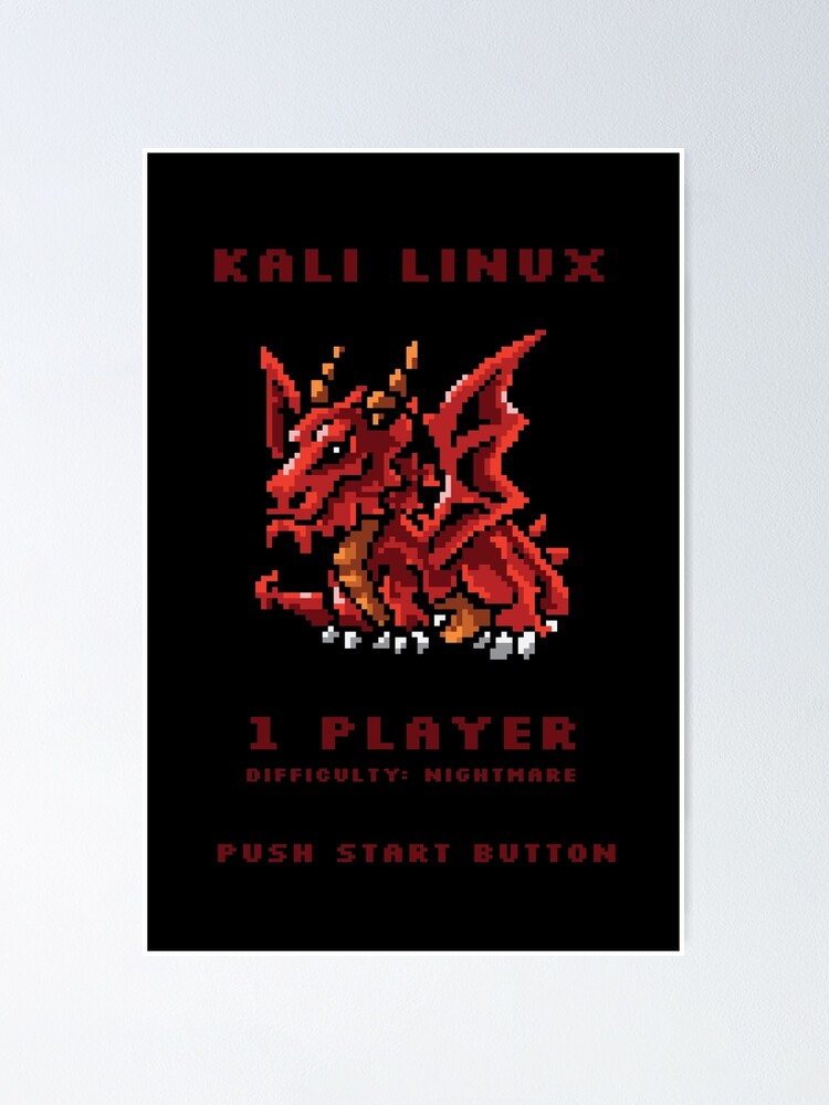 "Kali Linux" Poster for Sale by ShoeBill99 | Redbubble