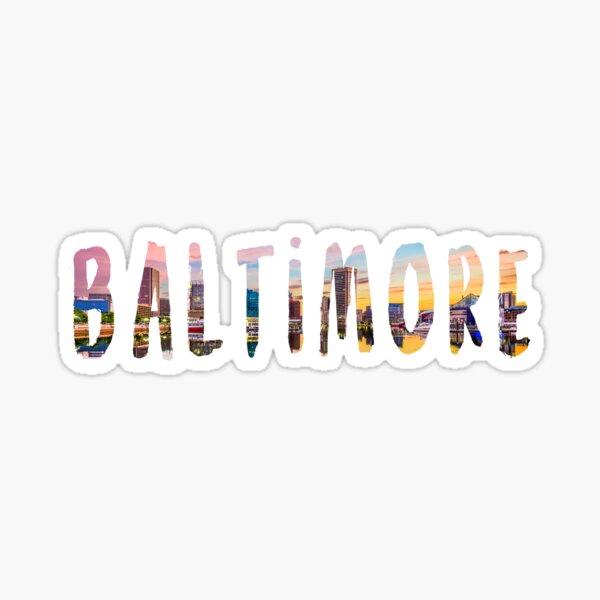 "Baltimore Maryland" Sticker for Sale by Kooky28 | Redbubble