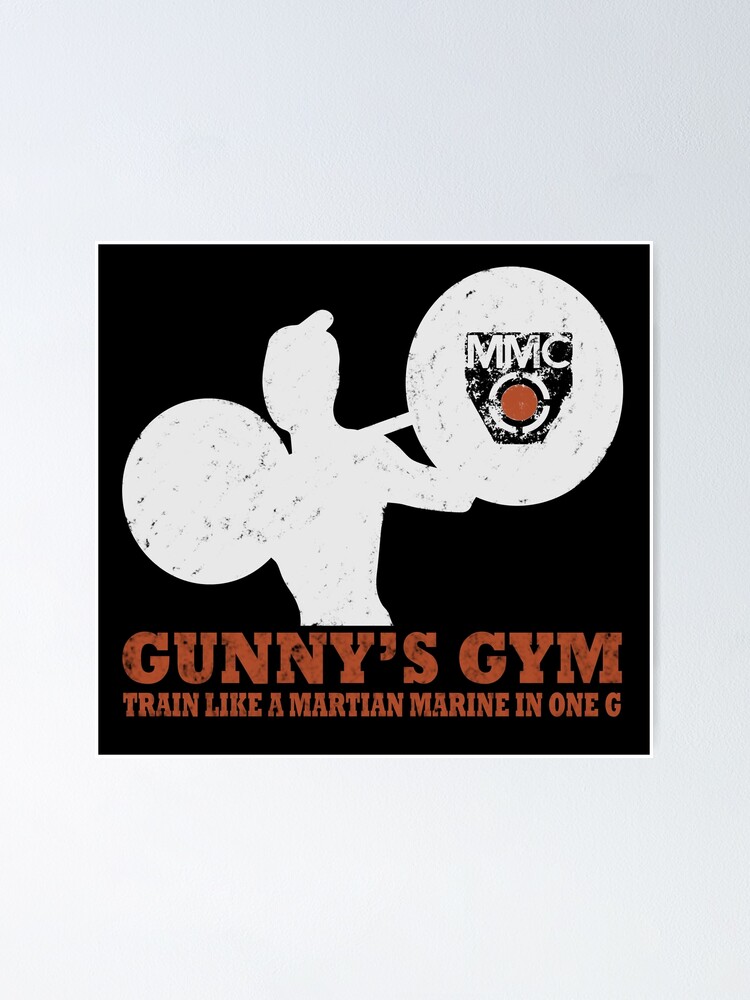 "Gunny's Gym - Martian Marine (white)" Poster by KingPagla | Redbubble
