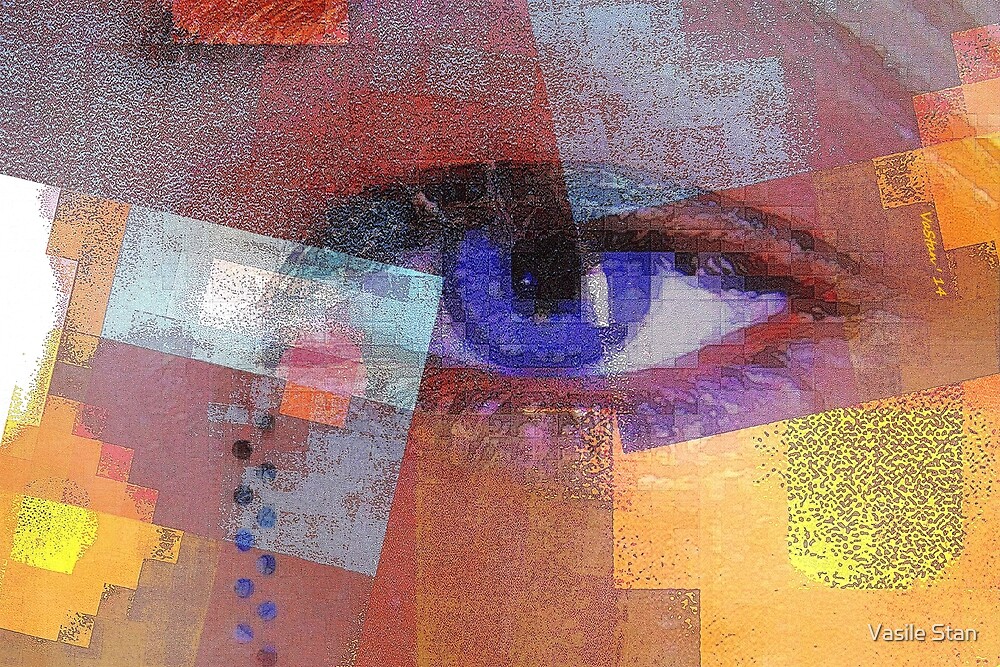 "An eye for abstract" by Vasile Stan | Redbubble