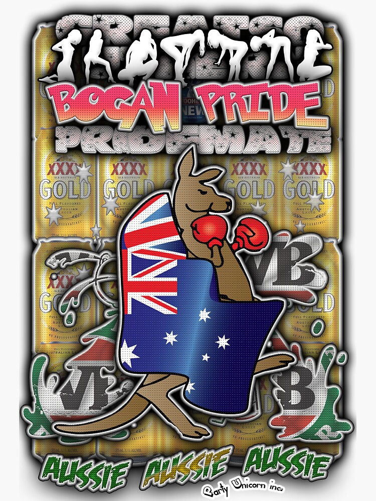"*BEST* Aussie Bogan Pride Design" Sticker by art-junky | Redbubble