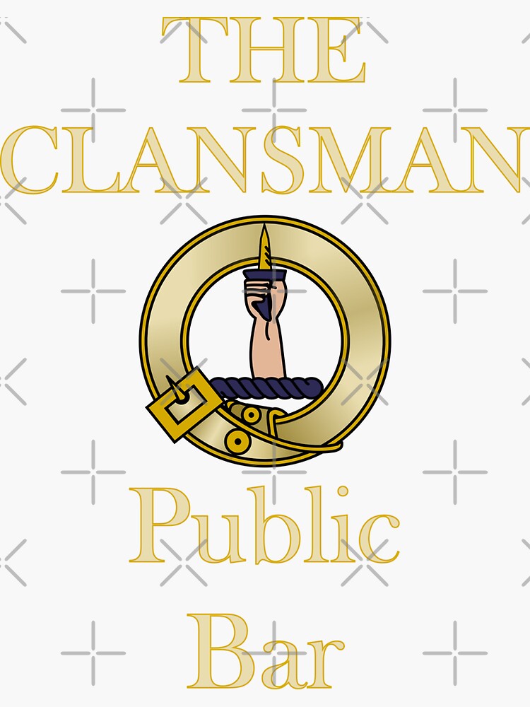 "Clansman Public Bar Still Game Glasgow" Sticker for Sale by phospheris ...
