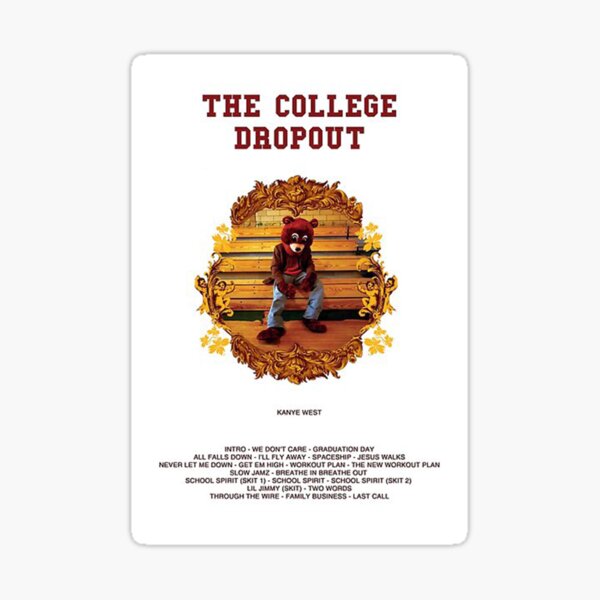 College Dropout Bear Stickers | Redbubble