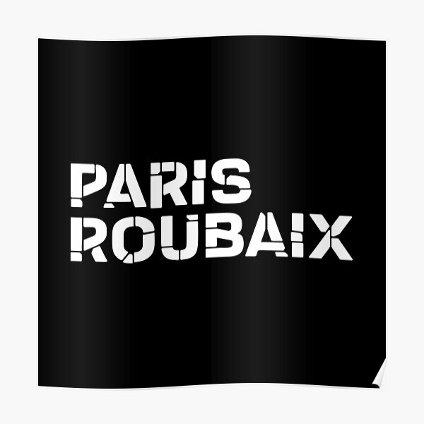 Paris Roubaix Posters | Redbubble