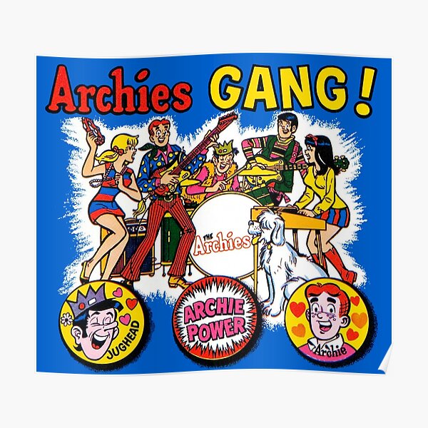 "Archie's Gang!" Poster for Sale by attractivedecoy | Redbubble