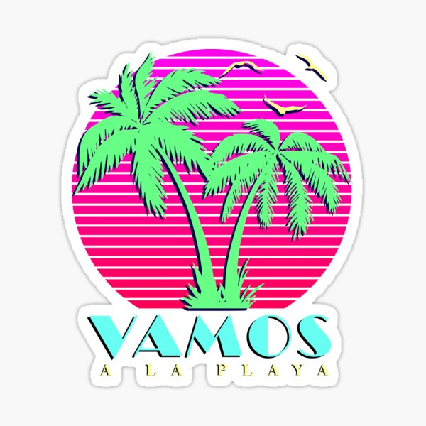 Vamos A La Playa Stickers | Redbubble