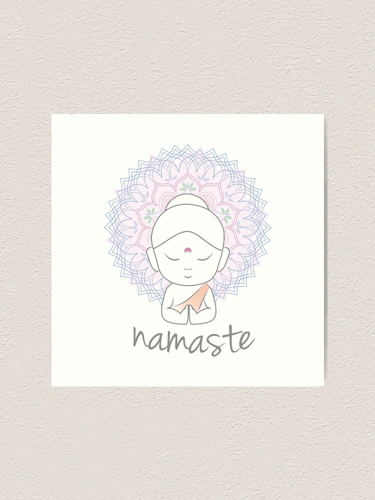 "Cute Buddha sending greetings The word 'Namaste' is a respectful ...