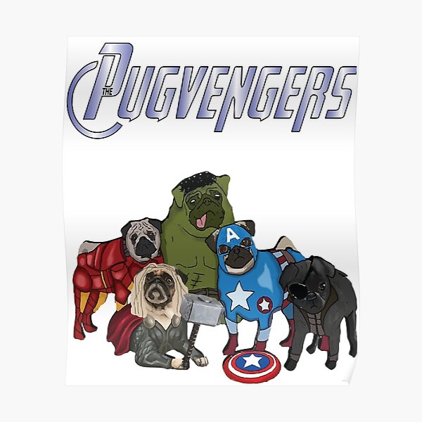 "Pug Team Pugvengers Shirt" Poster for Sale by hasin23 | Redbubble