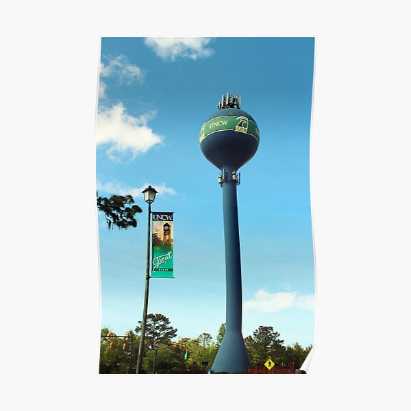 "Water Tower At UNCW" Poster by Cynthia48 | Redbubble