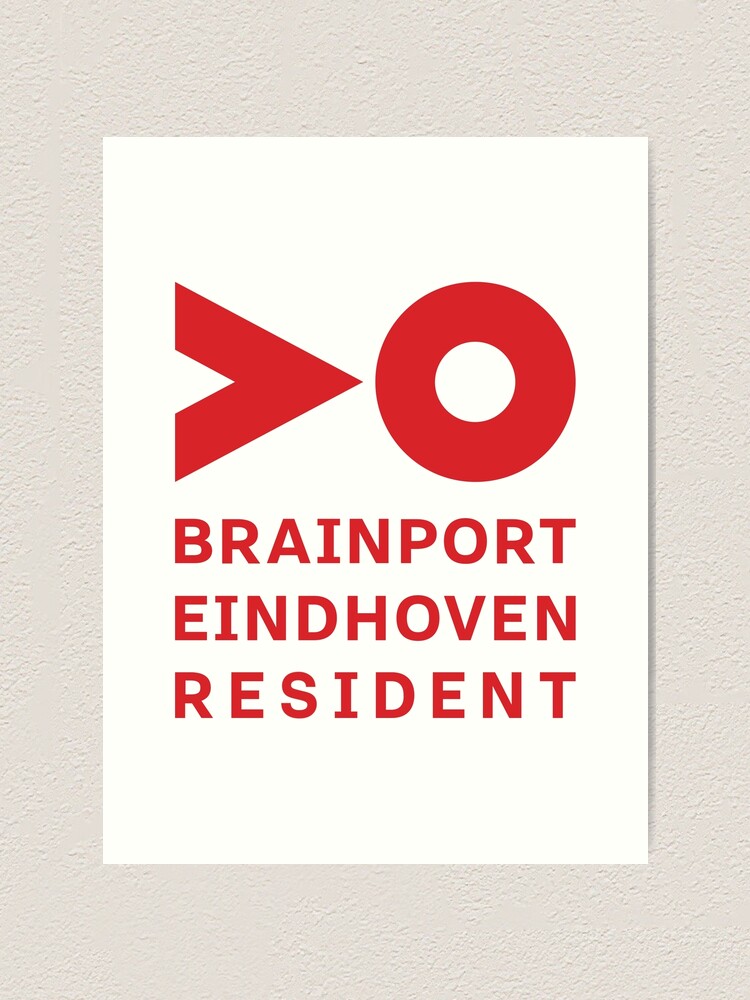 "Brainport Eindhoven Resident" Art Print for Sale by ByMaSOLE | Redbubble