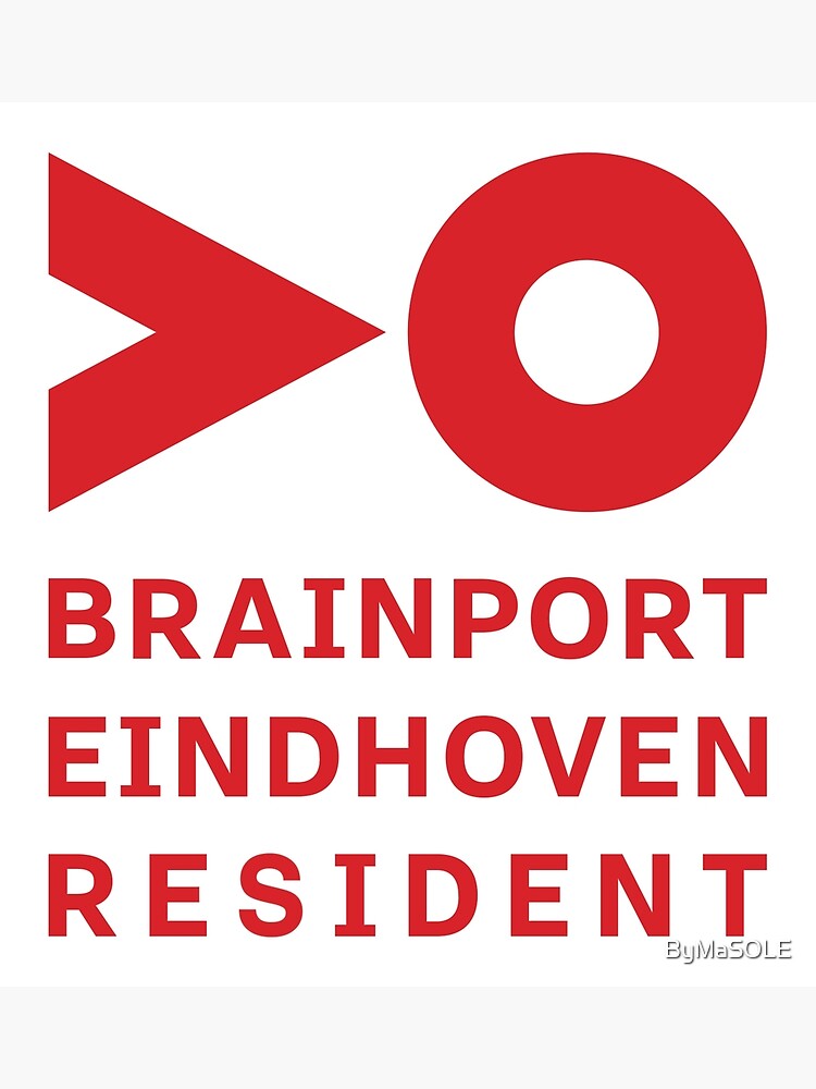 "Brainport Eindhoven Resident" Poster by ByMaSOLE | Redbubble