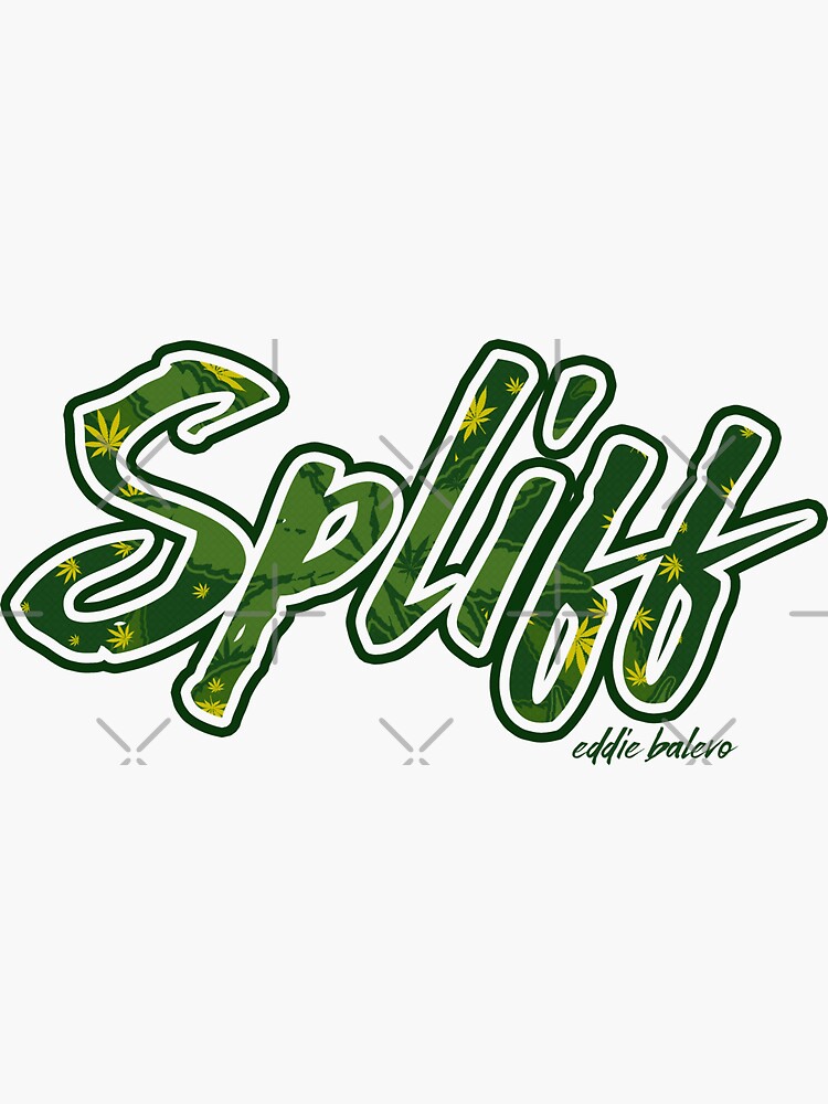 "Spliff ~ Weed Text" Sticker by EddieBalevo | Redbubble