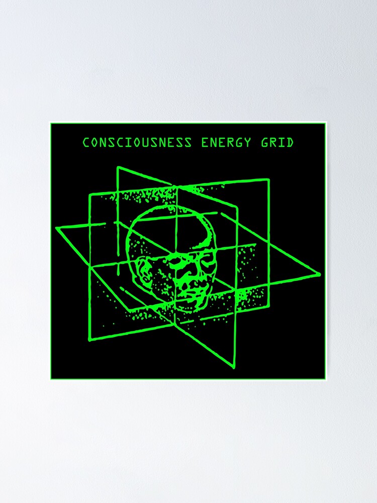 "Consciousness Energy Grid " Poster by radesigns2 | Redbubble
