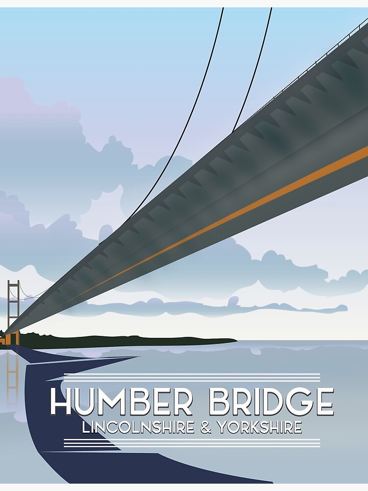 "Humber Bridge, Lincolnshire & Yorkshire" Poster for Sale by ...