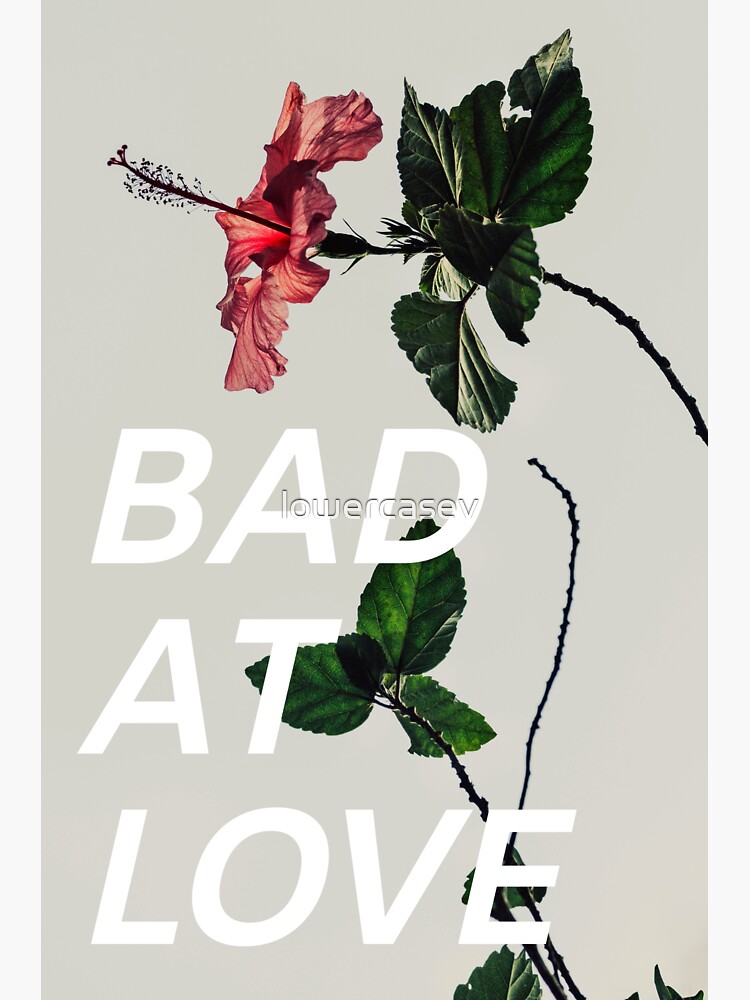 "Halsey - Bad At Love" Sticker for Sale by lowercasev | Redbubble