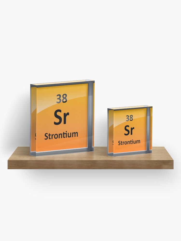 "Strontium Element Symbol - Periodic Table" Acrylic Block for Sale by ...
