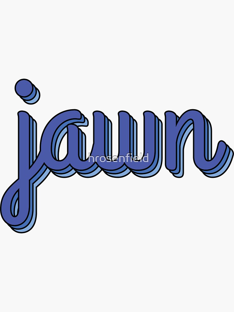 "jawn sticker" Sticker by hrosenfield | Redbubble