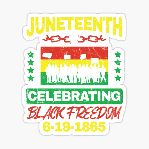 Juneteenth Stickers | Redbubble