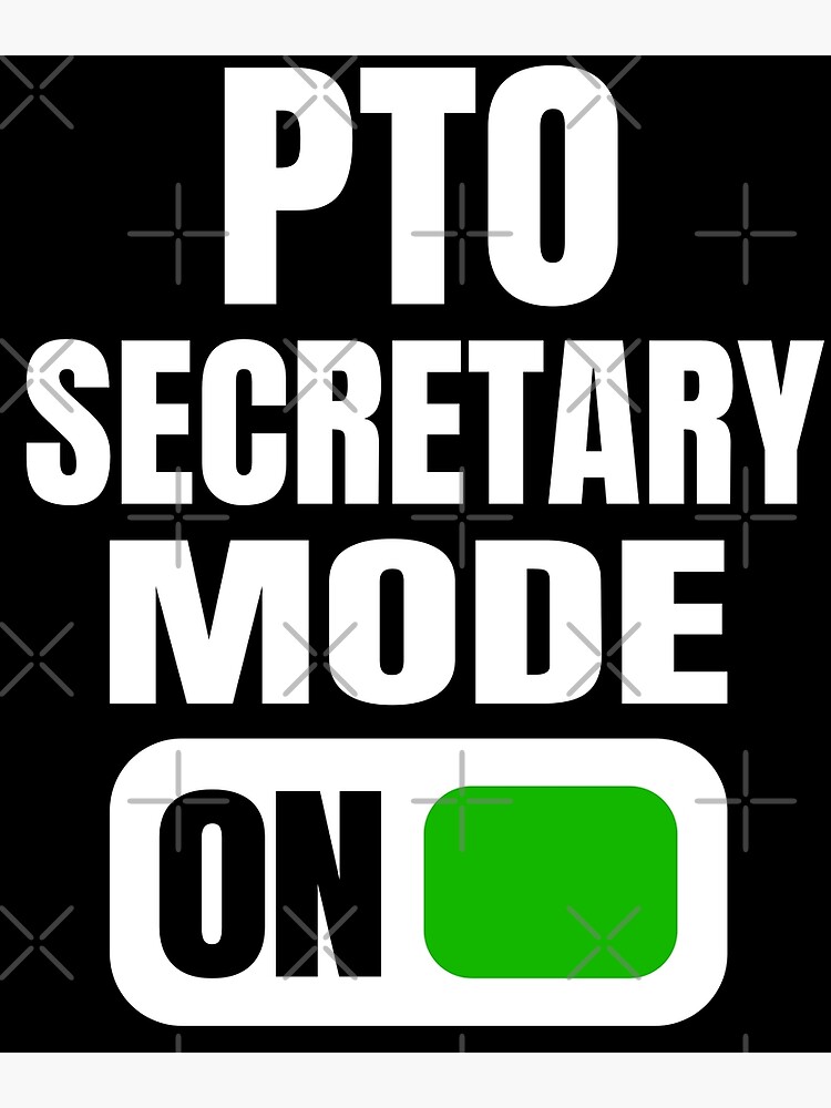 Lámina fotográfica «Funny PTO Secretary Mode On Switch Design para ...