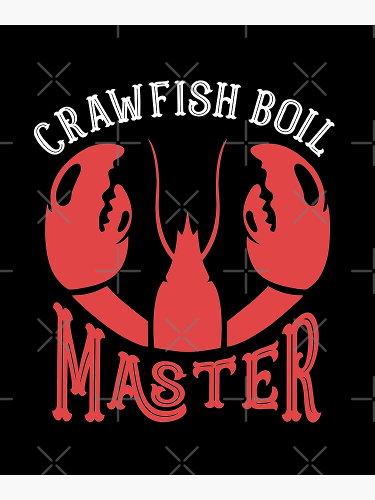 "Crawfish boil master with big red lobster design" Art Print by alenaz ...