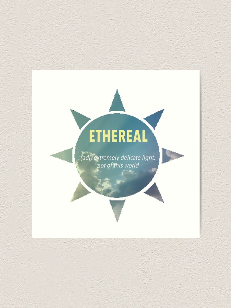"Ethereal Definition" Art Print by sarahtesia | Redbubble
