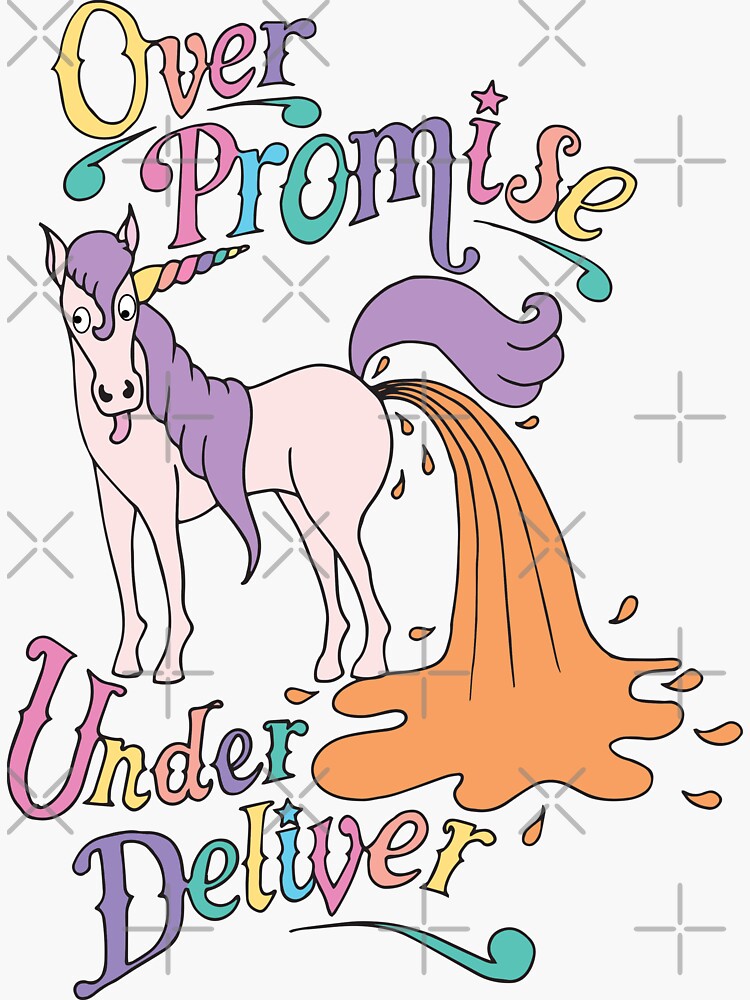 "Project Management - The Over Promise Under Deliver Unicorn" Sticker ...