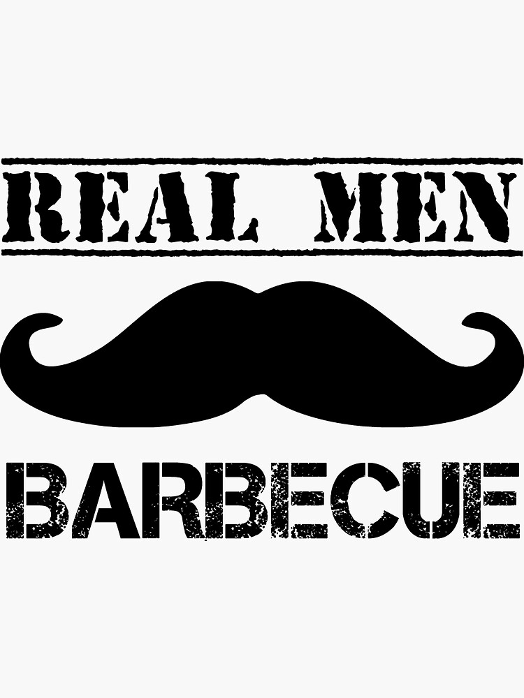 "Funny Real Men Barbecue Gift Manly Mustache BBQ" Sticker for Sale by ...