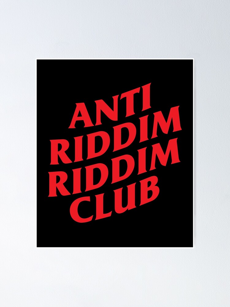 "Anti Riddim Riddim Club Red Logo" Poster for Sale by subieliu | Redbubble
