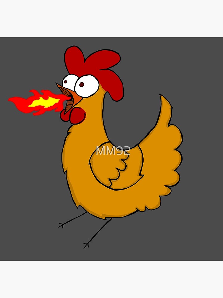 "Gilbert the Fire Breathing Chicken of Doom" Poster for Sale by MM92 ...