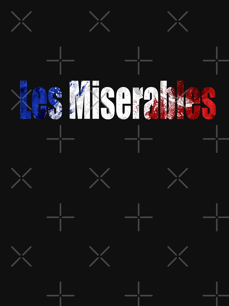 "Les Miserables Title with French Flag Colors" T-shirt for Sale by ...