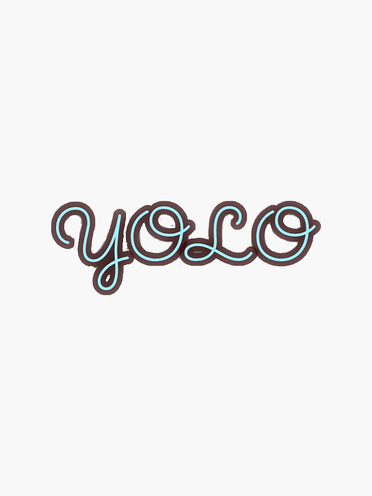 YOLO’ logo" Sticker for Sale by Heidi-rose19 | Redbubble