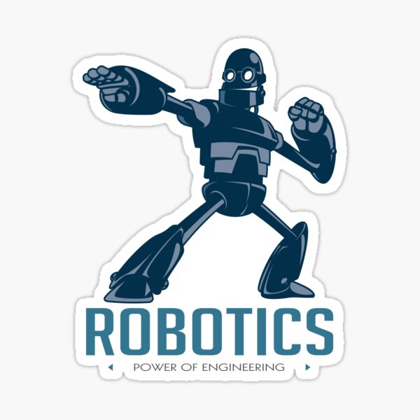 "Giant Robot Cartoon Robotics Power of Engineer I Build Robots" Sticker ...