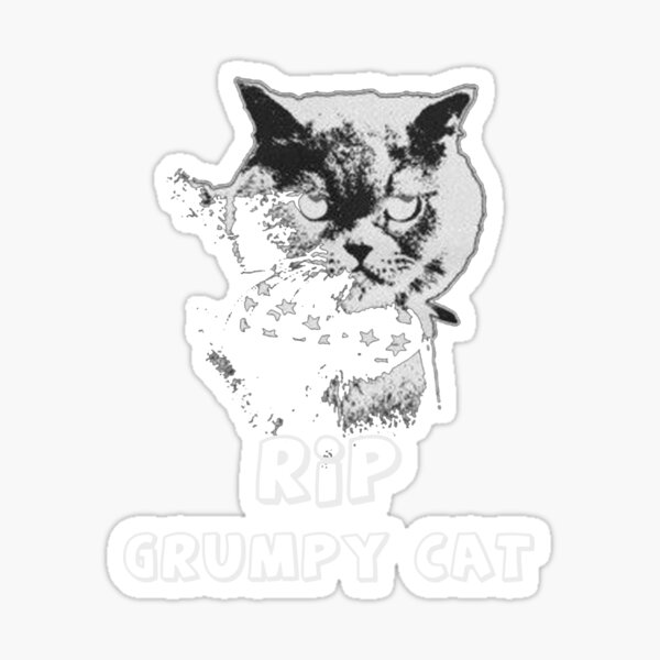 "Rip Grumpy Cat Meme" Sticker for Sale by bocaedewe | Redbubble