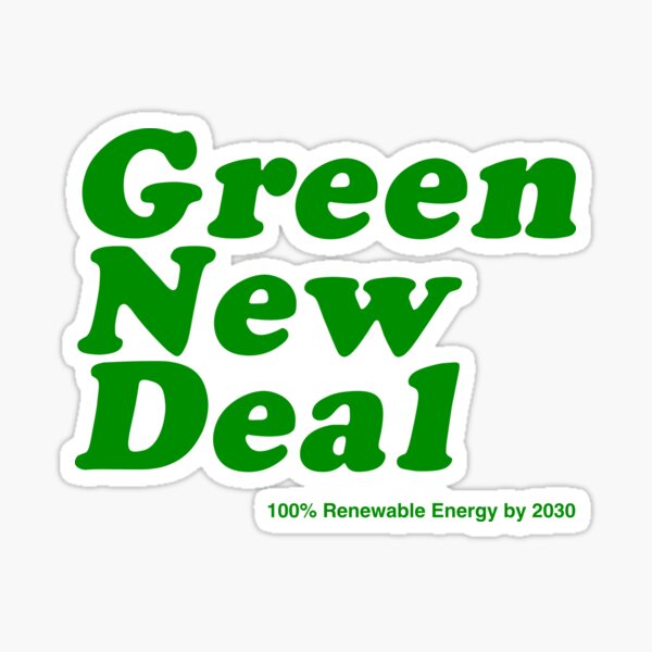 "Green New Deal" Sticker for Sale by flippinsg | Redbubble