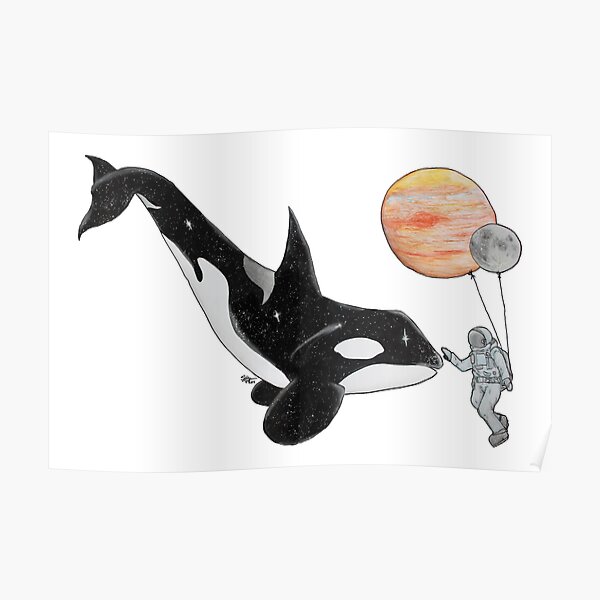"Space Orca" Poster by sglover10 | Redbubble