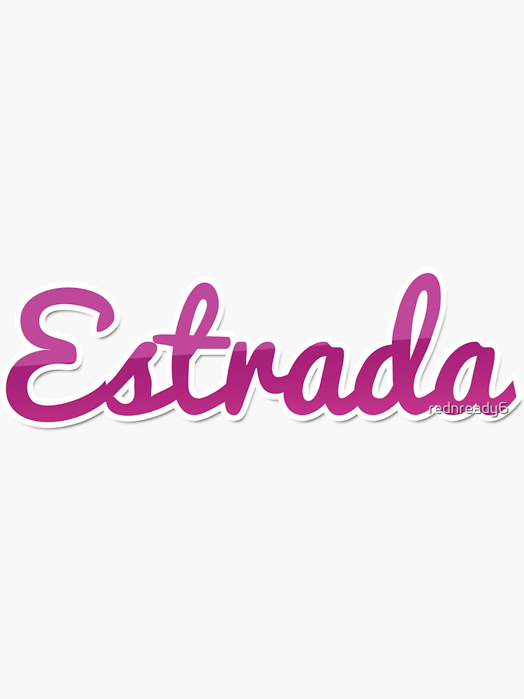 "Estrada" Sticker for Sale by rednready6 | Redbubble