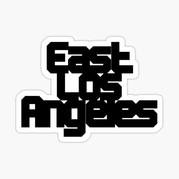 "East Los angeles block letters" Sticker for Sale by Srphotola | Redbubble