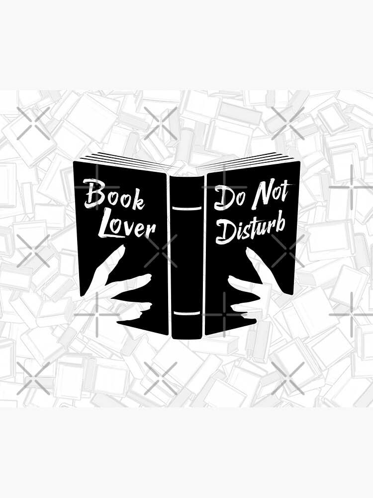 "Book Lover, Do Not Disturb II" Throw Blanket for Sale by GrandeDuc ...