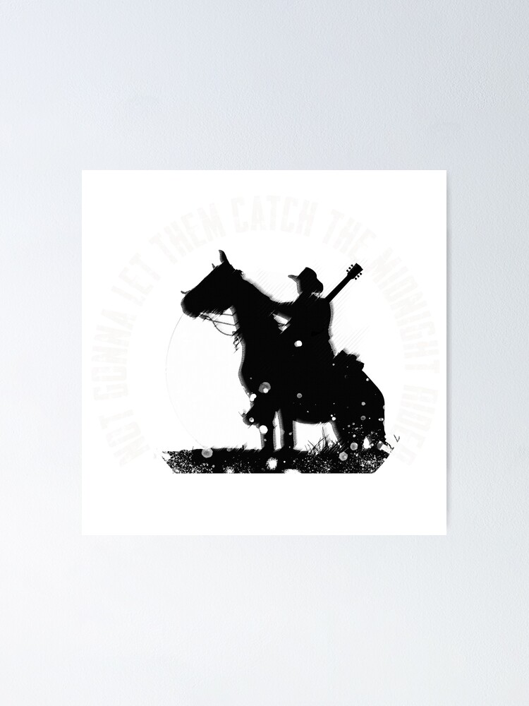 "MIDNIGHT RIDER" Poster for Sale by profG | Redbubble
