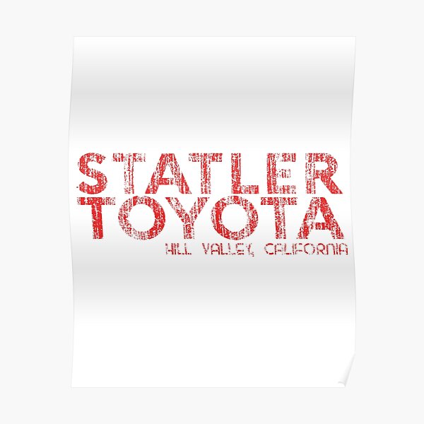 "Distressed Statler Toyota" Poster by tanyarose | Redbubble