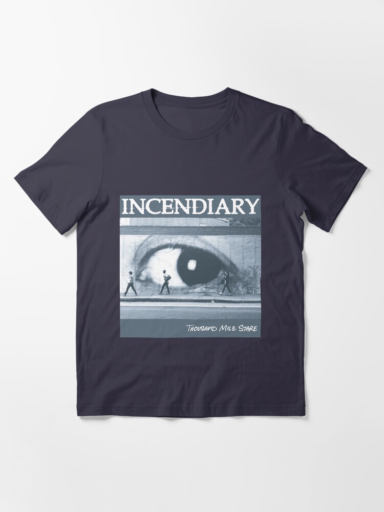 "Incendiary (Hardcore Punk Band) - Album; Thousand Mile Stare" T-shirt ...