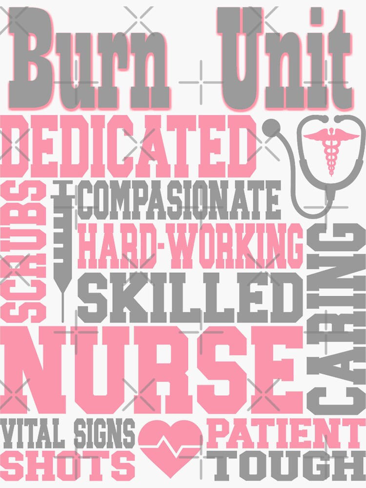 "Burn Unit Nurse Scrubs Squad ER ICU Nurse" Sticker for Sale by ...