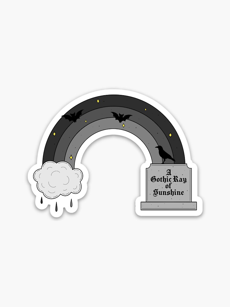 "A Gothic Ray of Sunshine " Sticker for Sale by starlingart | Redbubble
