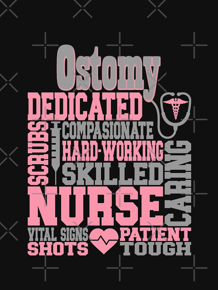 "Ostomy Nurse Colon Cancer Stoma Bag Crohn's Colitis" T-shirt for Sale ...