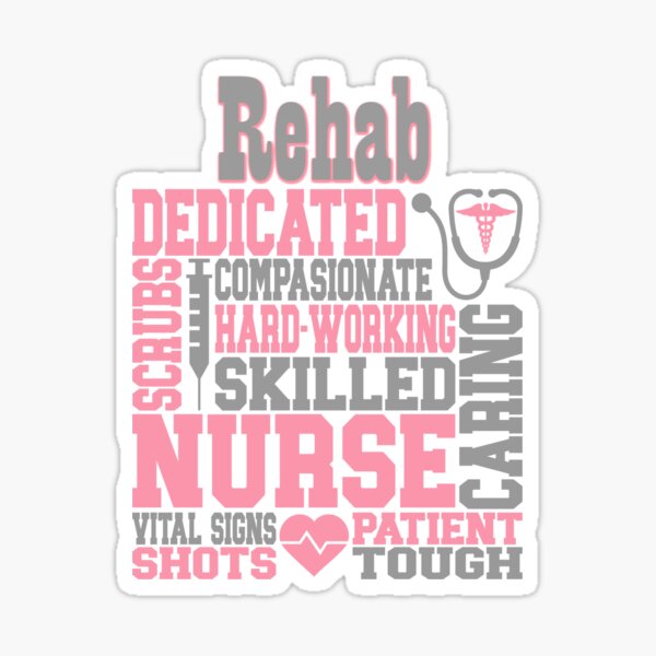 "Rehab Nurse Cardio Rehab Nurse Life" Sticker for Sale by wordsonly ...