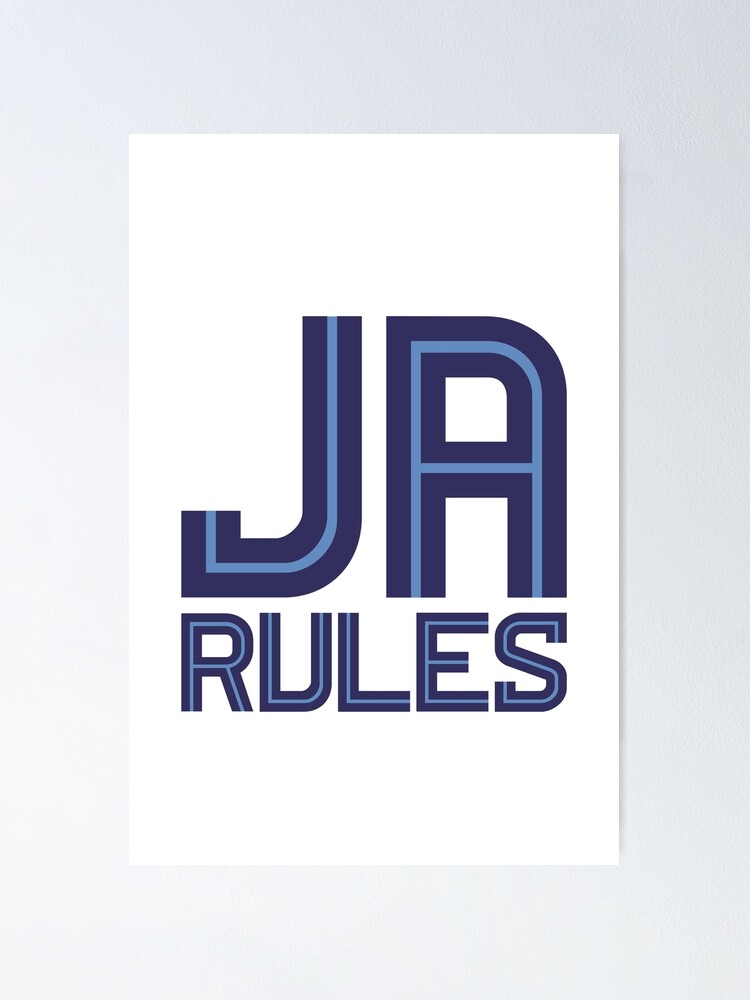 "Ja Rules - White" Poster by SaturdayAC | Redbubble
