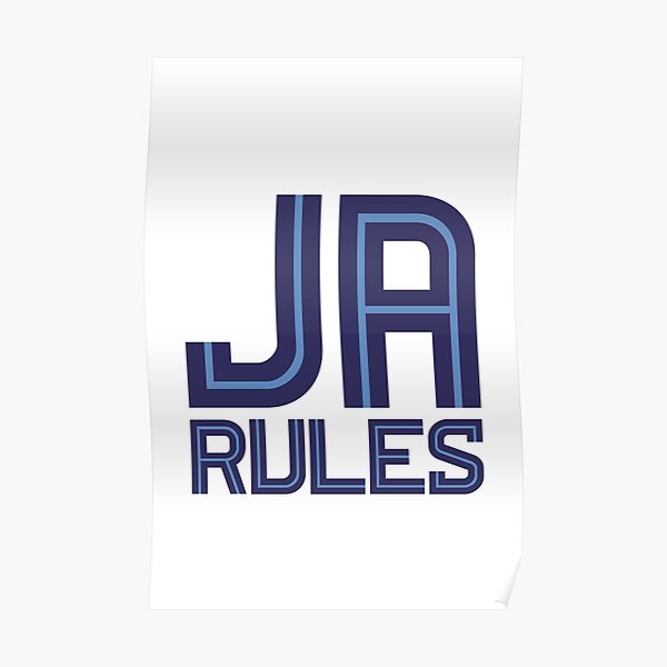 "Ja Rules - White" Poster by SaturdayAC | Redbubble